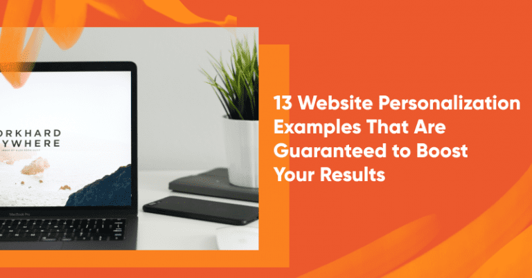 13 Website Personalization Examples That Are Guaranteed to Boost Your Results - OptiMonk Blog
