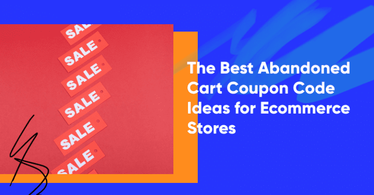The Best Abandoned Cart Coupon Code Ideas for Ecommerce Stores ...