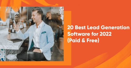 20 Best Lead Generation Software for 2022 (Paid & Free) - OptiMonk Blog