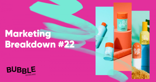 Bubble Skincare's Secret to Success: How This DTC Brand is Disrupting ...