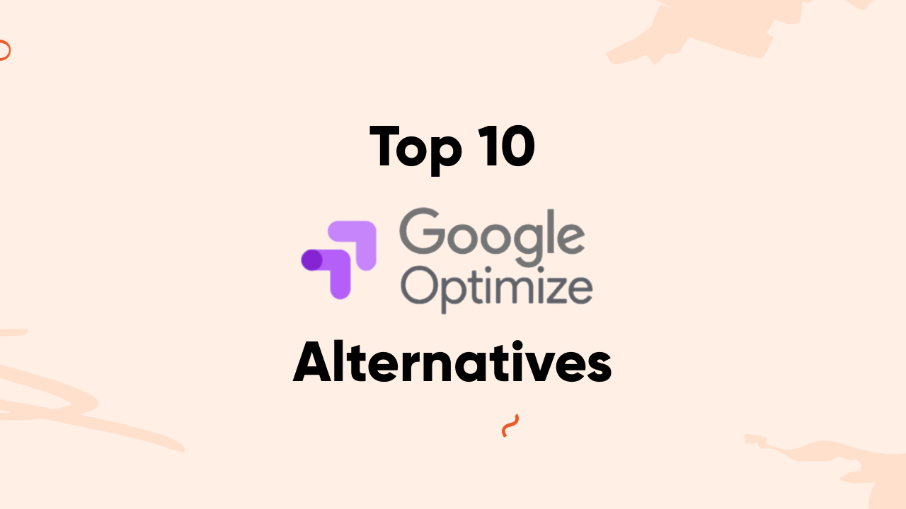 Top 10 Google Optimize Alternatives in 2024 (Find a Replacement for ... Top 10 Google Optimize Alternatives in 2024 (Find a Replacement for ...
