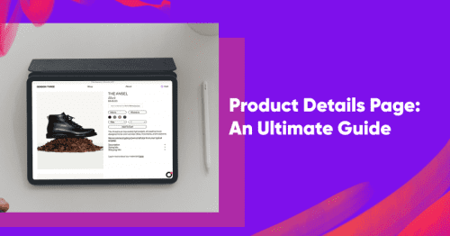 Product Details Page: An Ultimate Guide for 2024 - OptiMonk Blog
