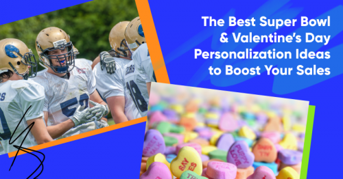 The Best Super Bowl & Valentine’s Day Personalization Ideas to Boost ...